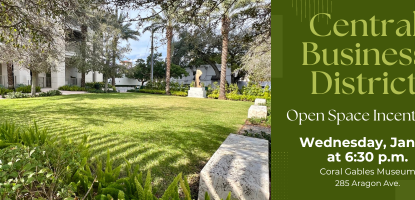 Sunshine Meeting - Open Space Incentives | Coral Gables